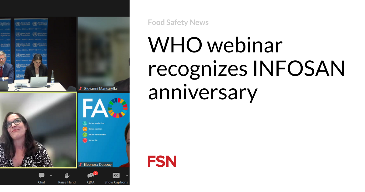 WHO webinar recognizes INFOSAN anniversary | Food Safety News