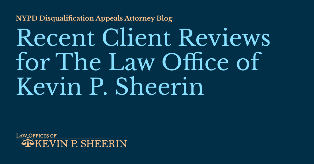 Recent Client Reviews for The Law Office of Kevin P. Sheerin | NYPD ...