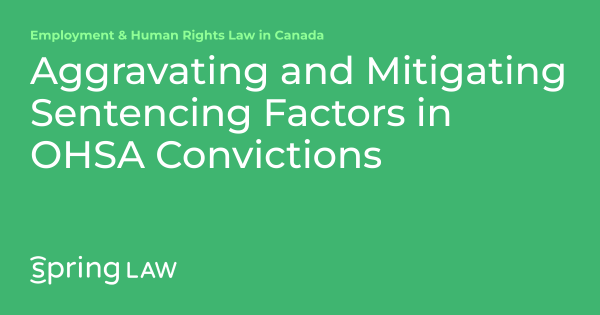 Aggravating and Mitigating Sentencing Factors in OHSA Convictions ...