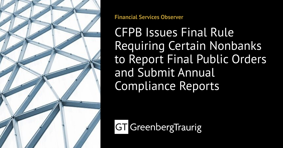 CFPB Issues Final Rule Requiring Certain Nonbanks to Report Final ...