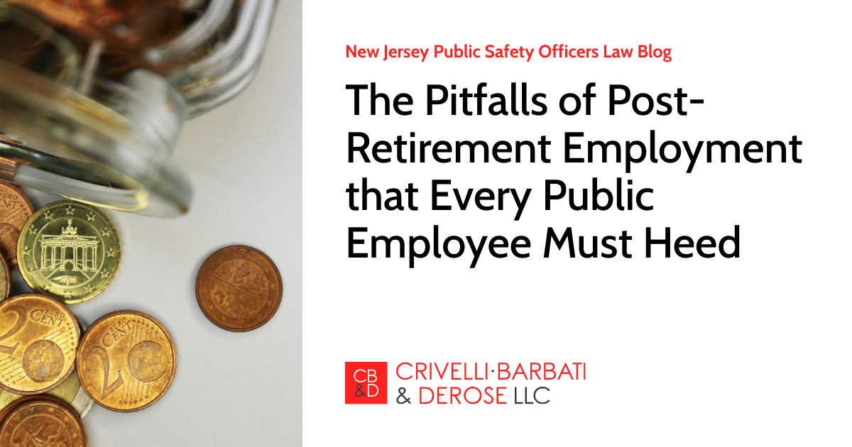 The Pitfalls of Post-Retirement Employment that Every Public Employee ...