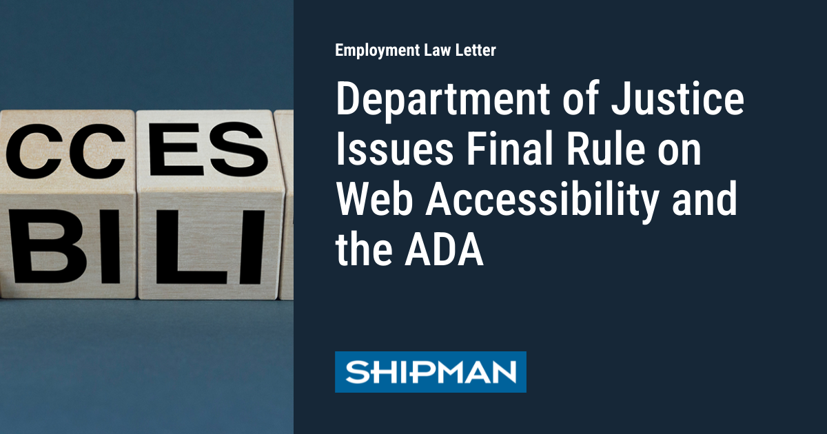 Department of Justice Issues Final Rule on Web Accessibility and the ...