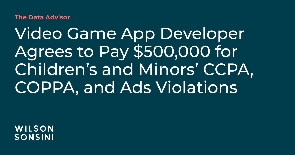 Video Game App Developer Agrees to Pay $500,000 for Children’s and ...