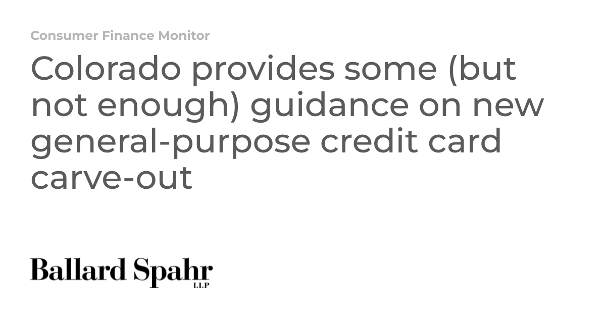 Colorado provides some (but not enough) guidance on new general-purpose ...