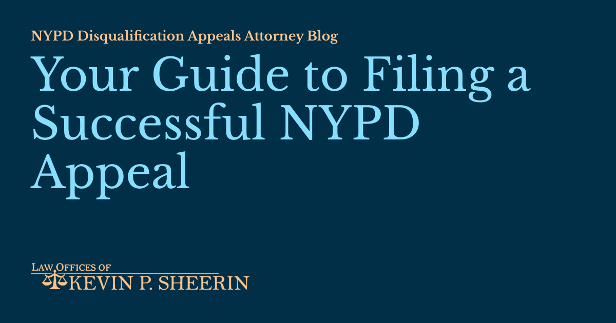 | Your Guide to Filing a Successful NYPD Appeal