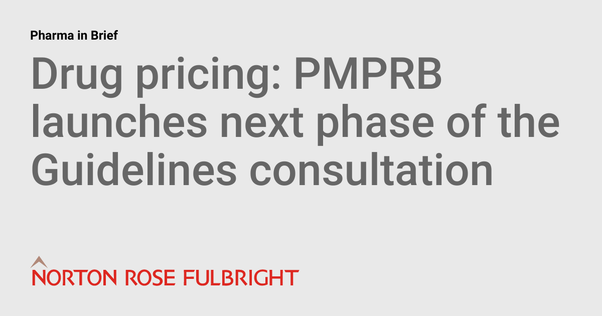 Drug pricing: PMPRB launches next phase of the Guidelines consultation ...