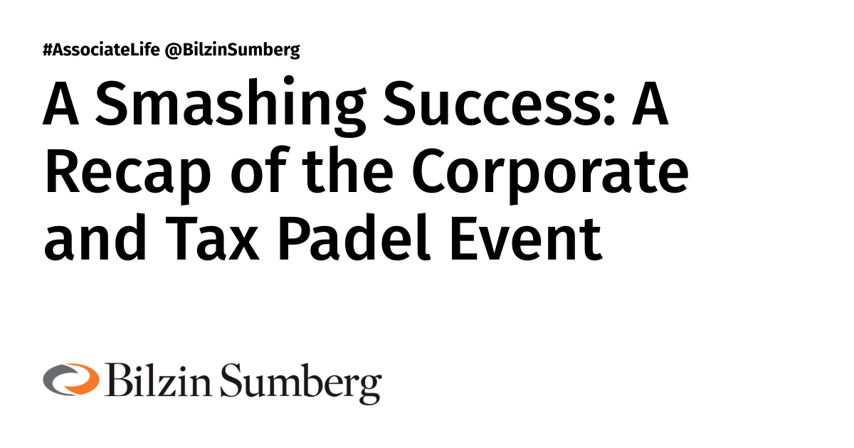 A Smashing Success: A Recap of the Corporate and Tax Padel Event | # ...