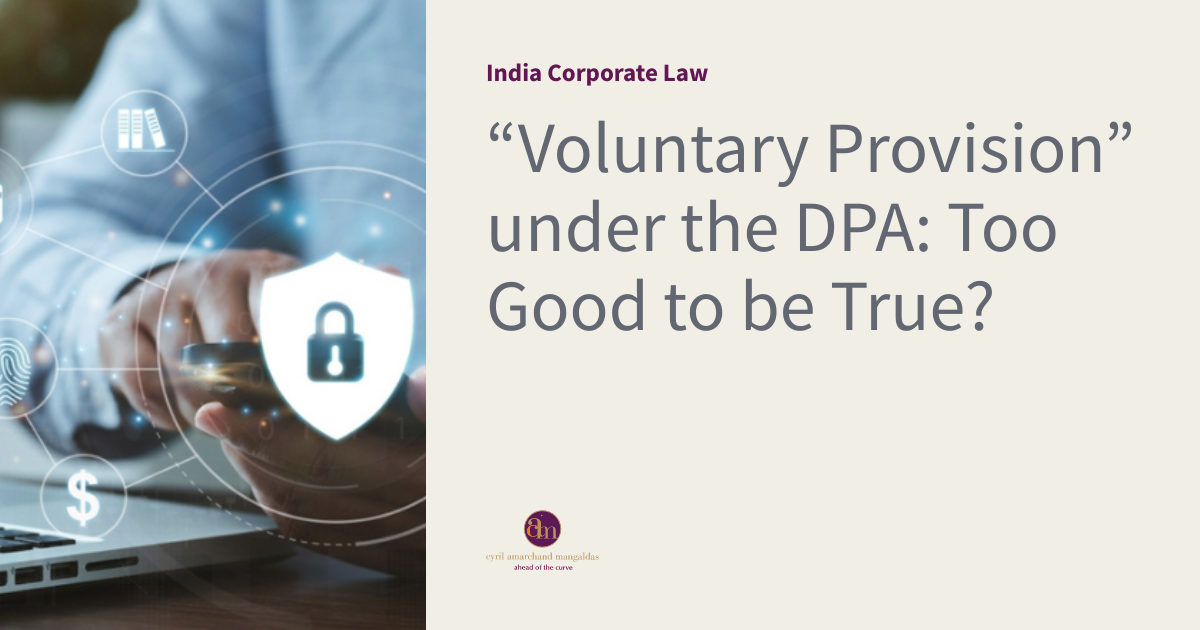 “Voluntary Provision” under the DPA: Too Good to be True? | India ...