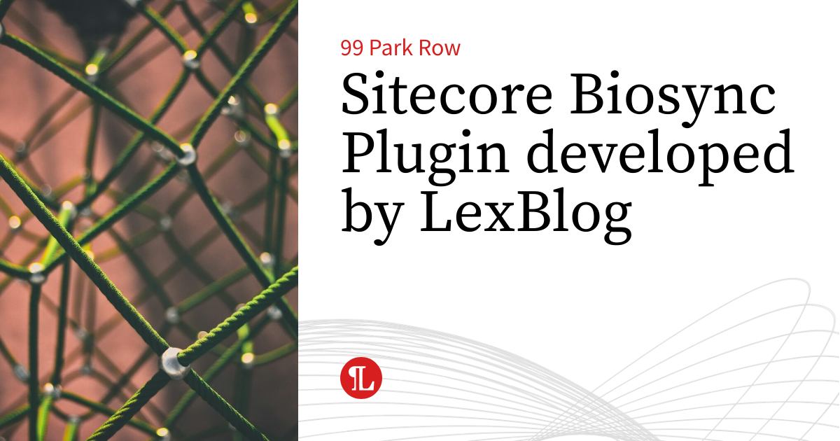 Sitecore Biosync Plugin developed by LexBlog