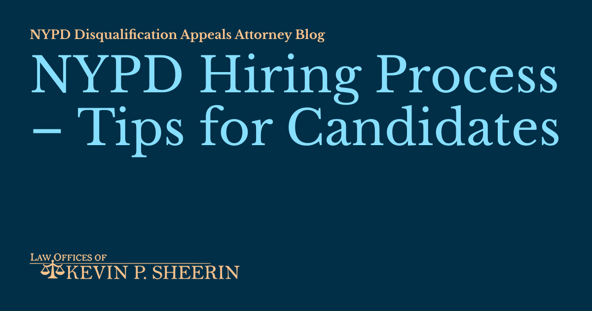 | NYPD Hiring Process – Tips for Candidates