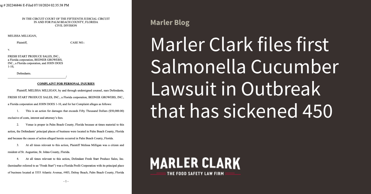 Marler Clark files first Salmonella Cucumber Lawsuit in Outbreak that ...
