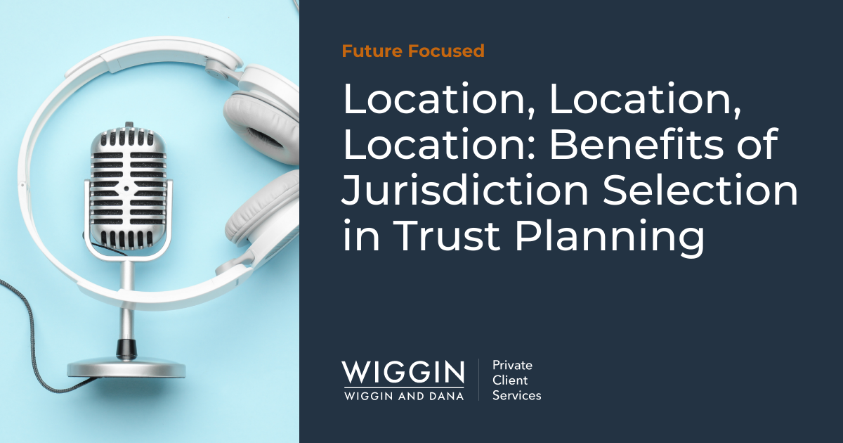 Location, Location, Location: Benefits of Jurisdiction Selection in ...