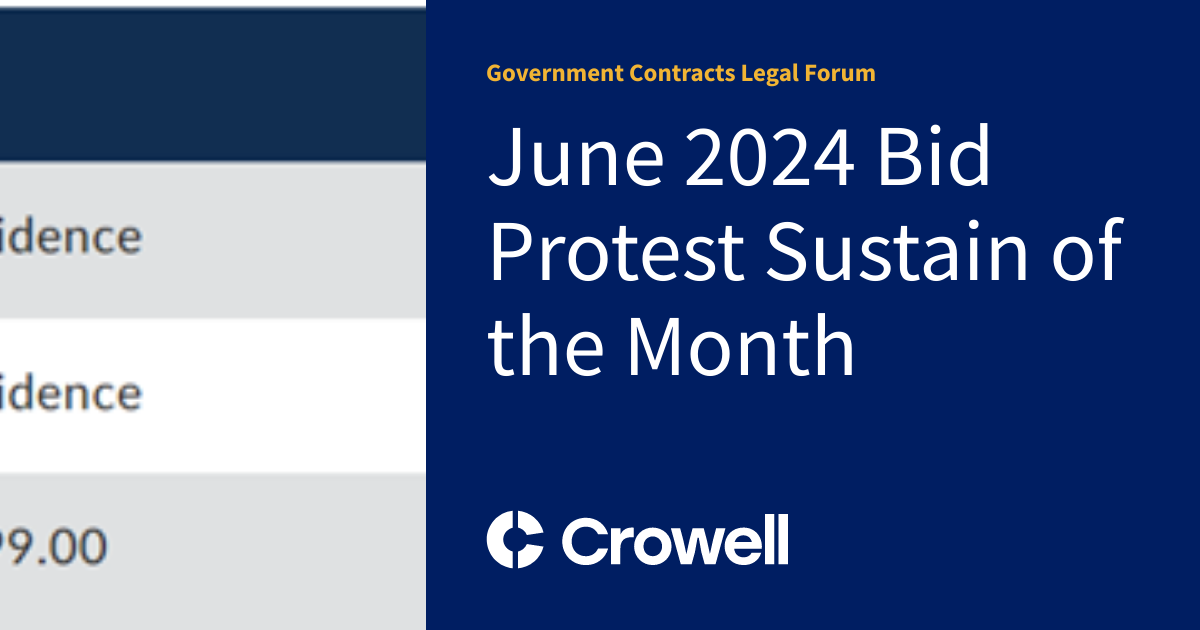 June 2024 Bid Protest Sustain of the Month | Government Contracts Legal ...