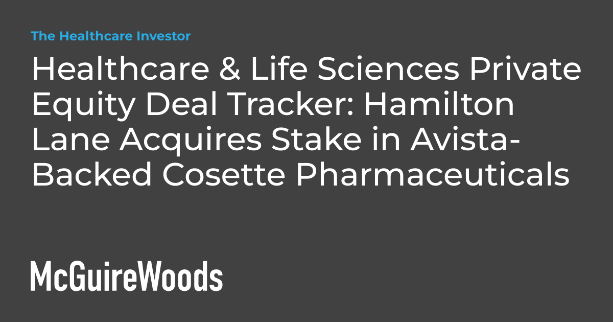 Healthcare & Life Sciences Private Equity Deal Tracker: Hamilton Lane ...