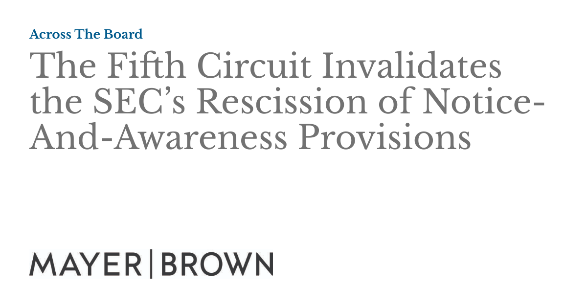 The Fifth Circuit Invalidates the SEC’s Rescission of Notice-And ...