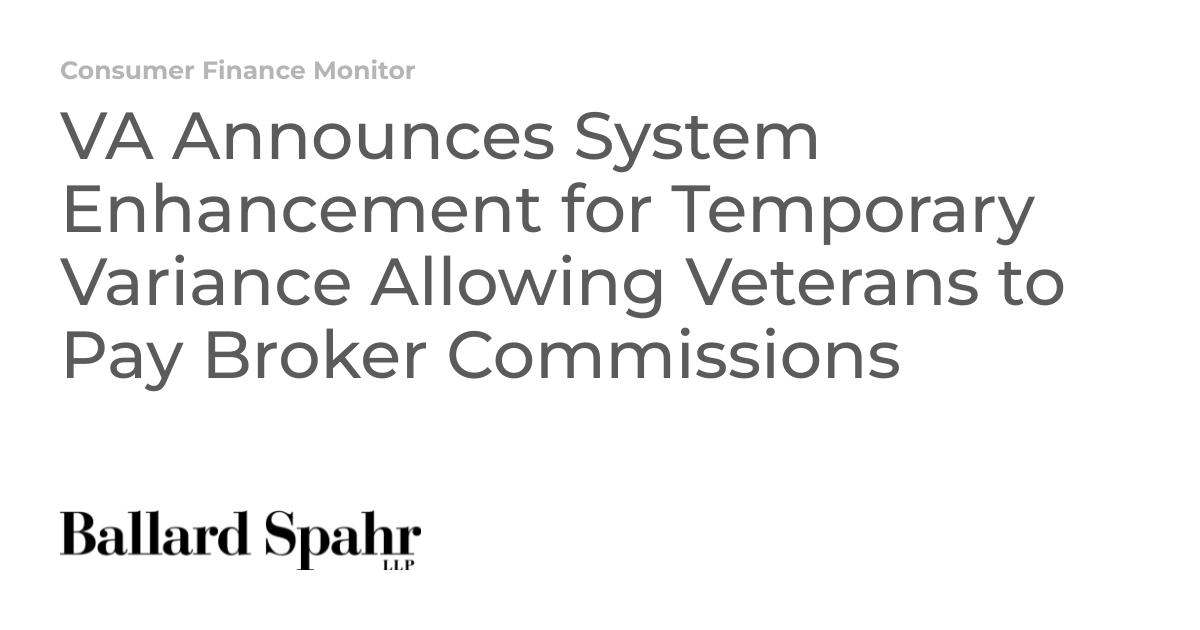 VA Announces System Enhancement for Temporary Variance Allowing ...