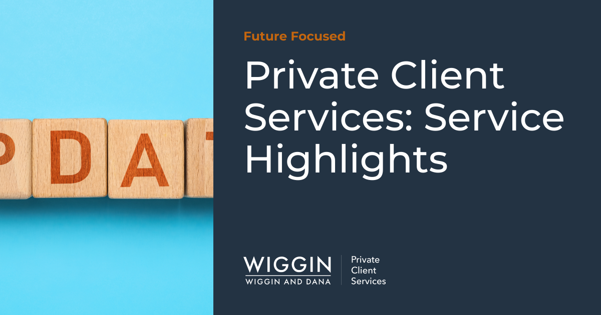 Private Client Services: Service Highlights | Future Focused | Private ...