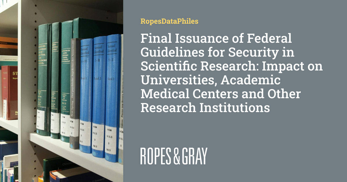 Final Issuance of Federal Guidelines for Security in Scientific ...