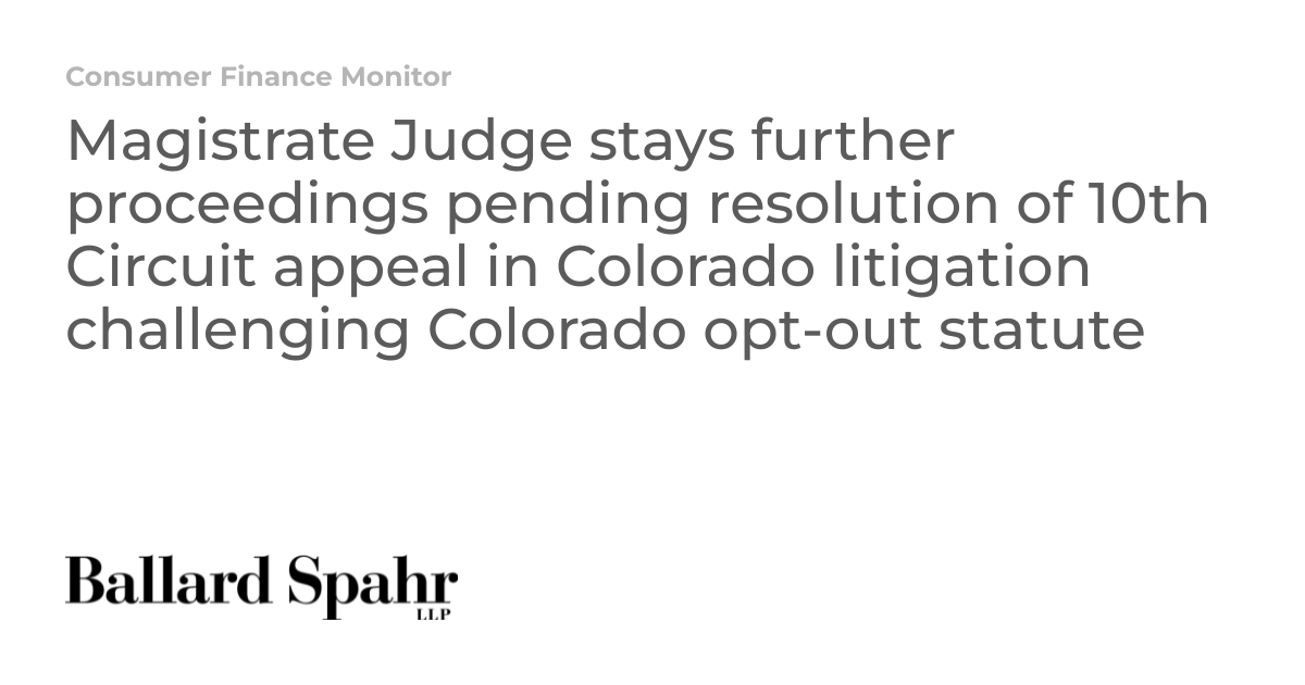 Magistrate Judge stays further proceedings pending resolution of 10th ...