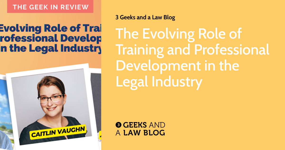 The Evolving Role of Training and Professional Development in the Legal ...