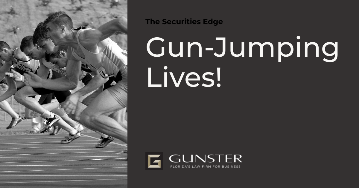 Gun-Jumping Lives! | The Securities Edge