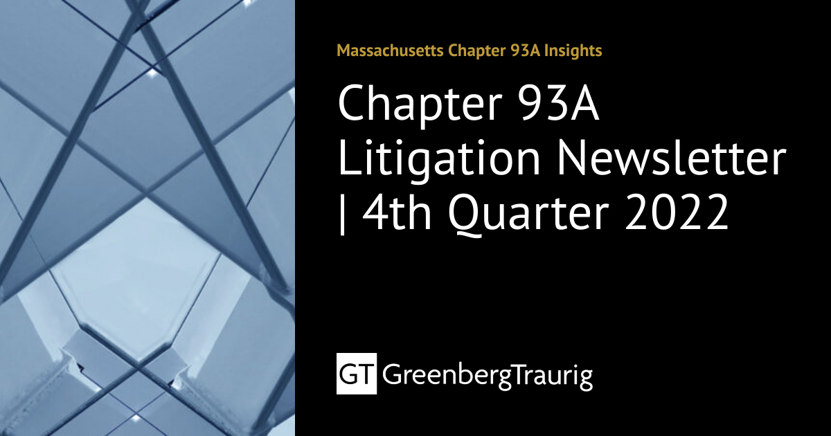 Chapter 93A Litigation Newsletter | 4th Quarter 2022 | Massachusetts ...