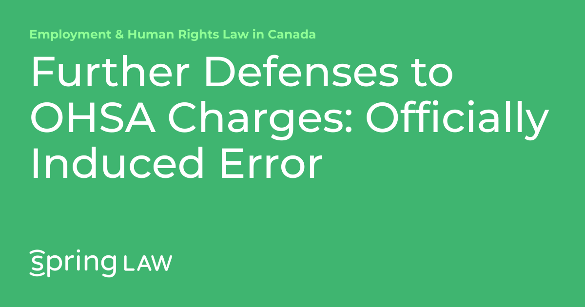 Further Defenses to OHSA Charges: Officially Induced Error | Employment ...
