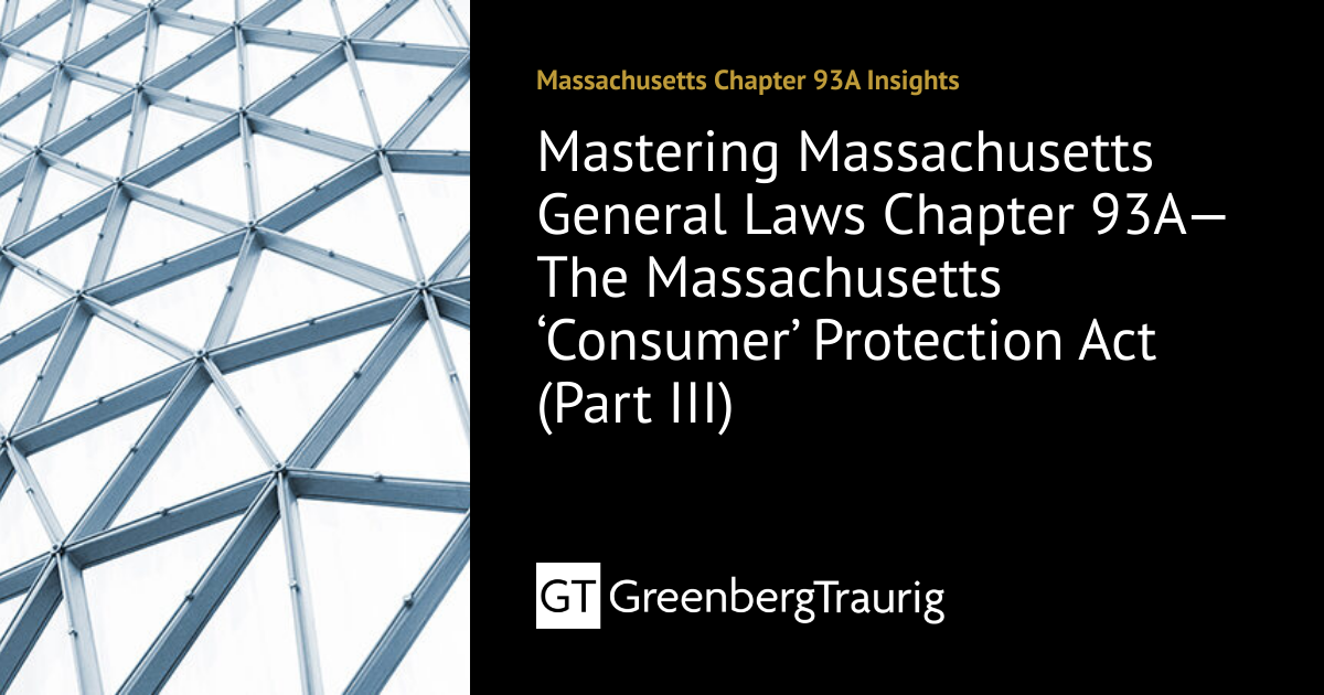 Mastering Massachusetts General Laws Chapter 93A—The Massachusetts ...