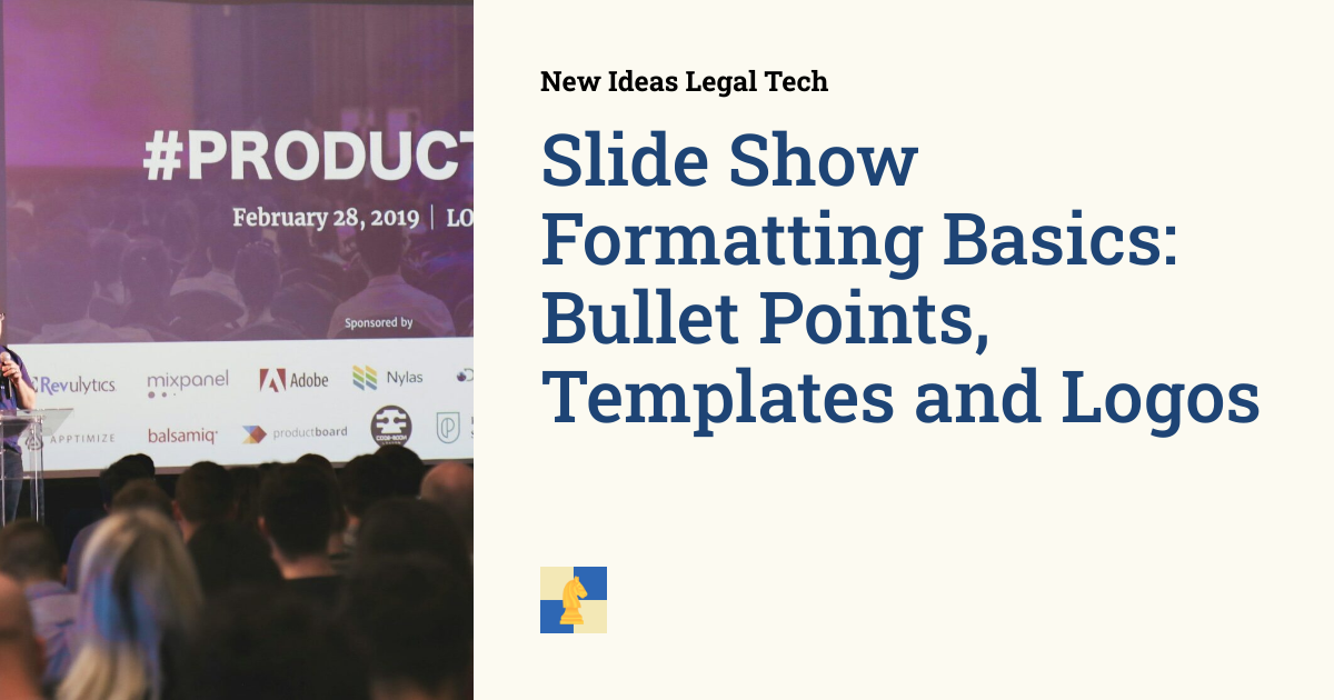 Slide Show Formatting Basics: Bullet Points, Templates and Logos | New ...