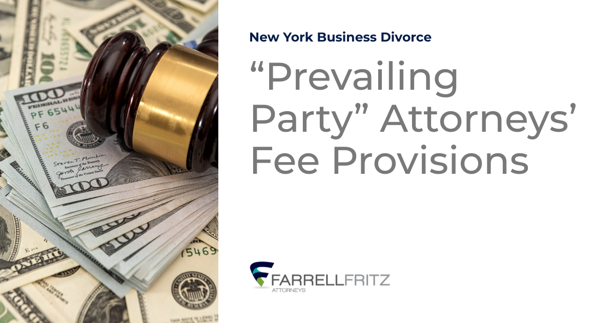 “Prevailing Party” Attorneys’ Fee Provisions | New York Business Divorce