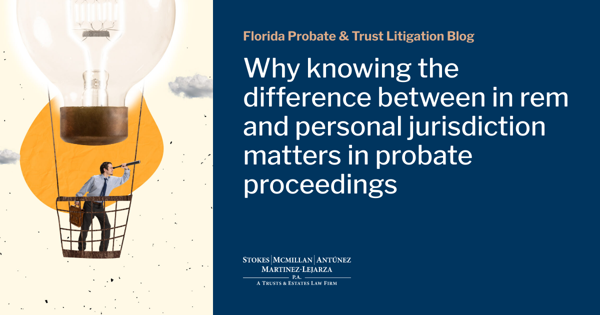 Why knowing the difference between in rem and personal jurisdiction ...