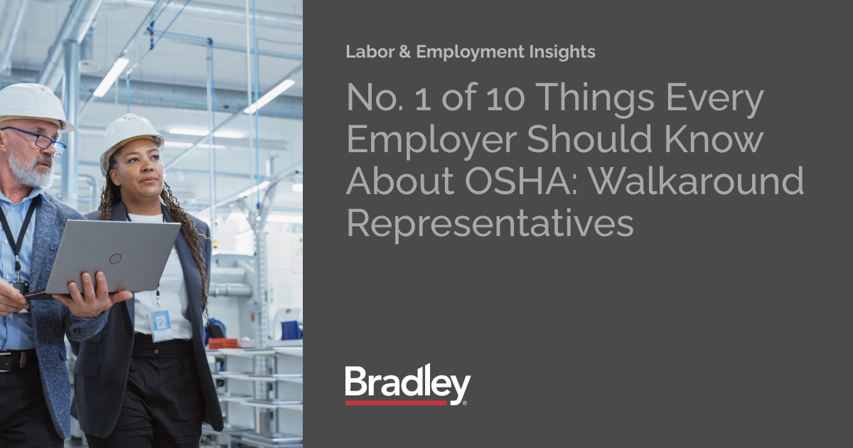 No. 1 of 10 Things Every Employer Should Know About OSHA: Walkaround ...