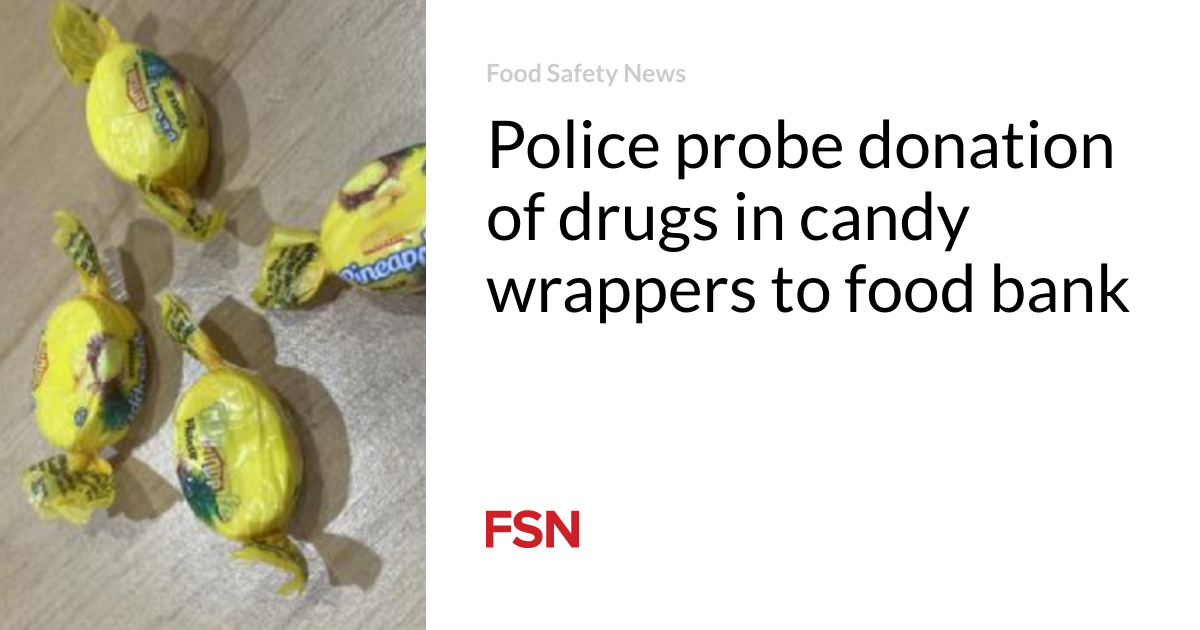 Police probe donation of drugs in candy wrappers to food bank | Food ...