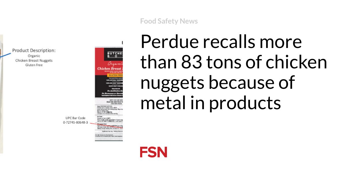 Perdue recalls more than 83 tons of chicken nuggets because of metal in ...