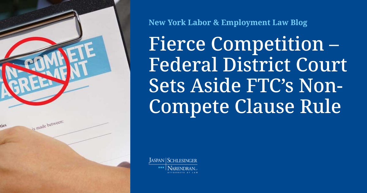 Fierce Competition – Federal District Court Sets Aside FTC’s Non ...