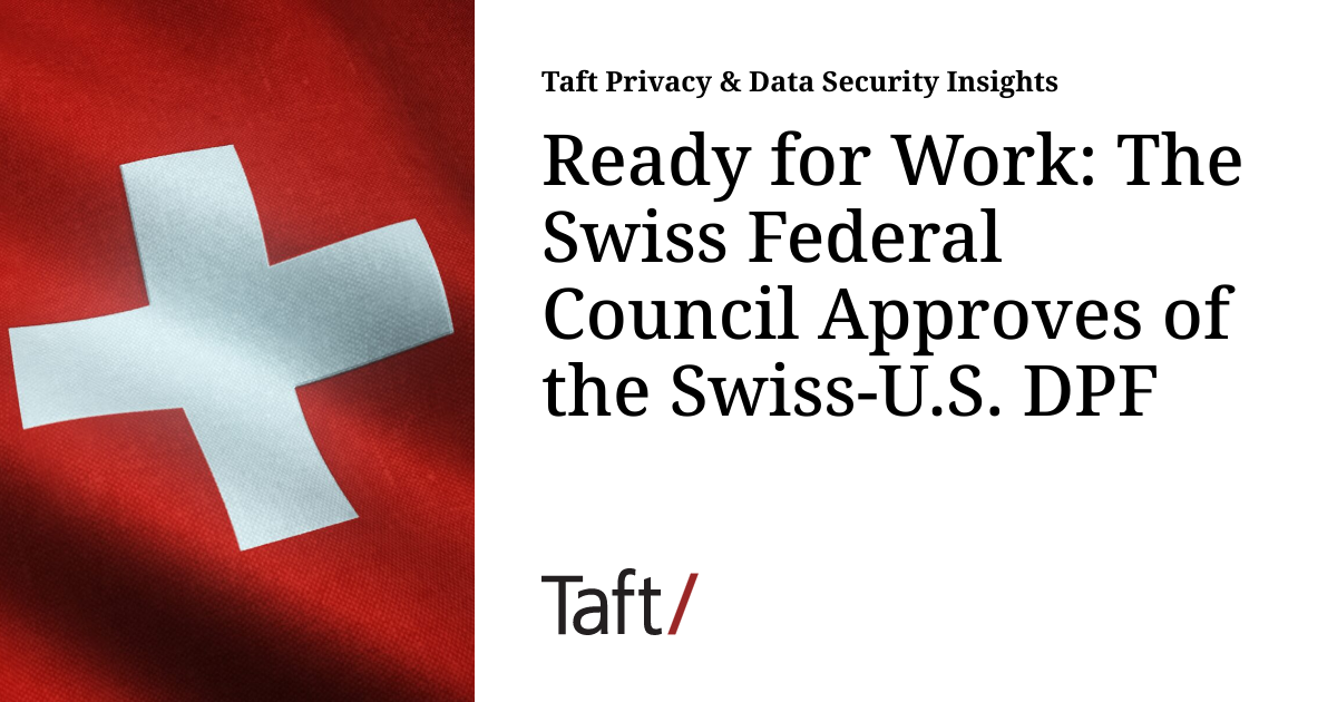 Ready for Work: The Swiss Federal Council Approves of the Swiss-U.S ...