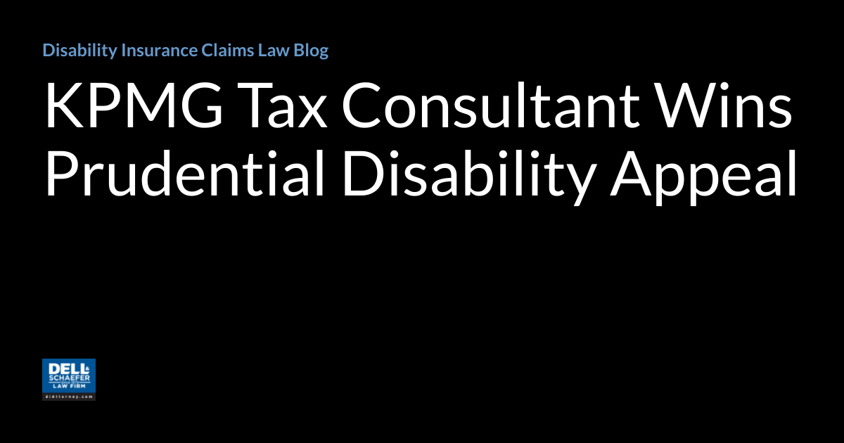 KPMG Tax Consultant Wins Prudential Disability Appeal | Disability ...