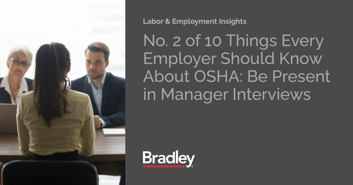 No. 2 of 10 Things Every Employer Should Know About OSHA: Be Present in ...