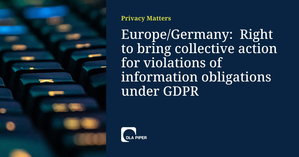 Europe/Germany: Right to bring collective action for violations of information obligations under ...