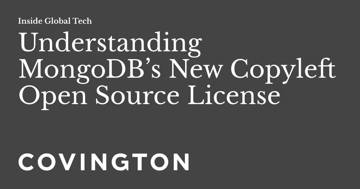 Understanding MongoDB’s New Copyleft Open Source License | Inside ...