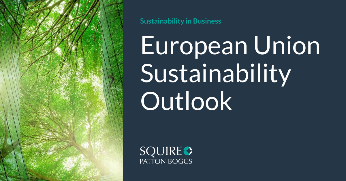 European Union Sustainability Outlook | Sustainability in Business