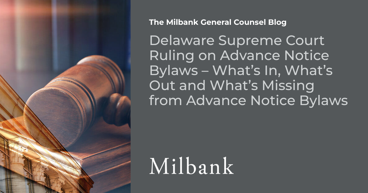 Delaware Supreme Court Ruling on Advance Notice Bylaws – What’s In ...