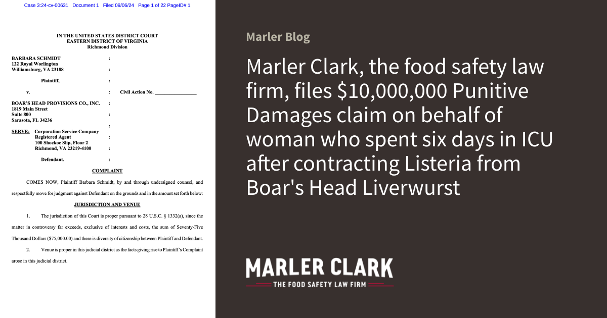 Marler Clark, the food safety law firm, files $10,000,000 Punitive ...