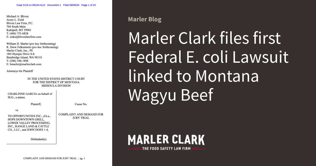 Marler Clark files first Federal E. coli Lawsuit linked to Montana ...