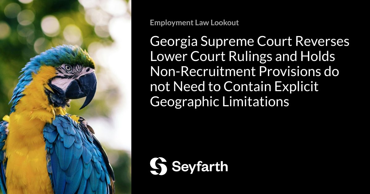 Georgia Supreme Court Reverses Lower Court Rulings and Holds Non ...