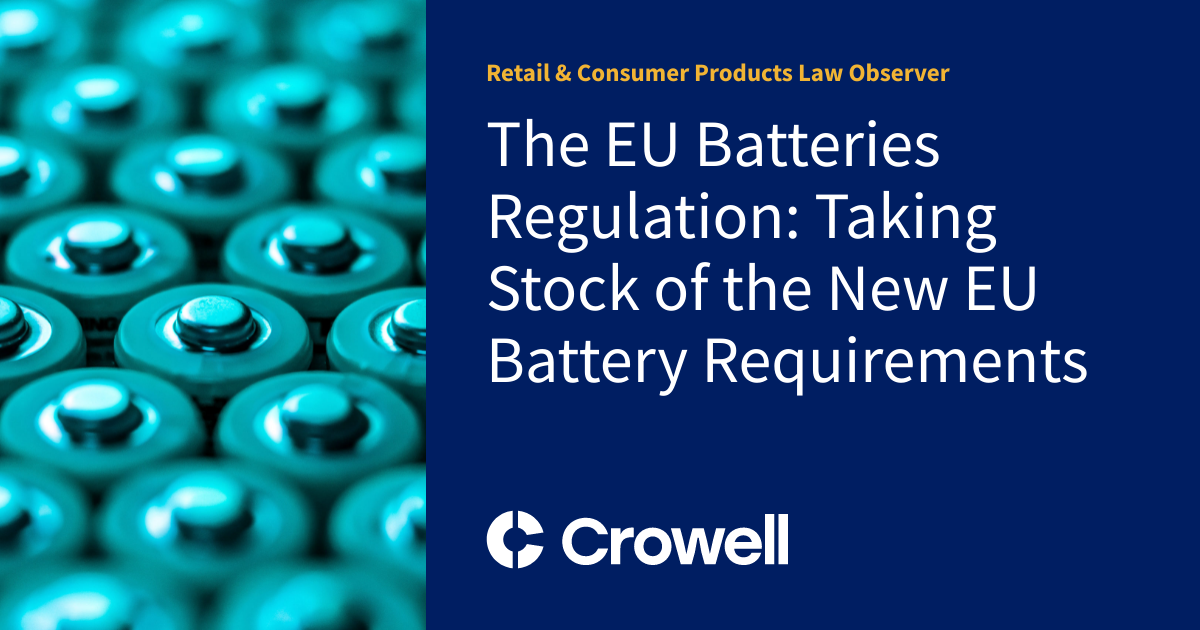 The EU Batteries Regulation: Taking Stock of the New EU Battery ...