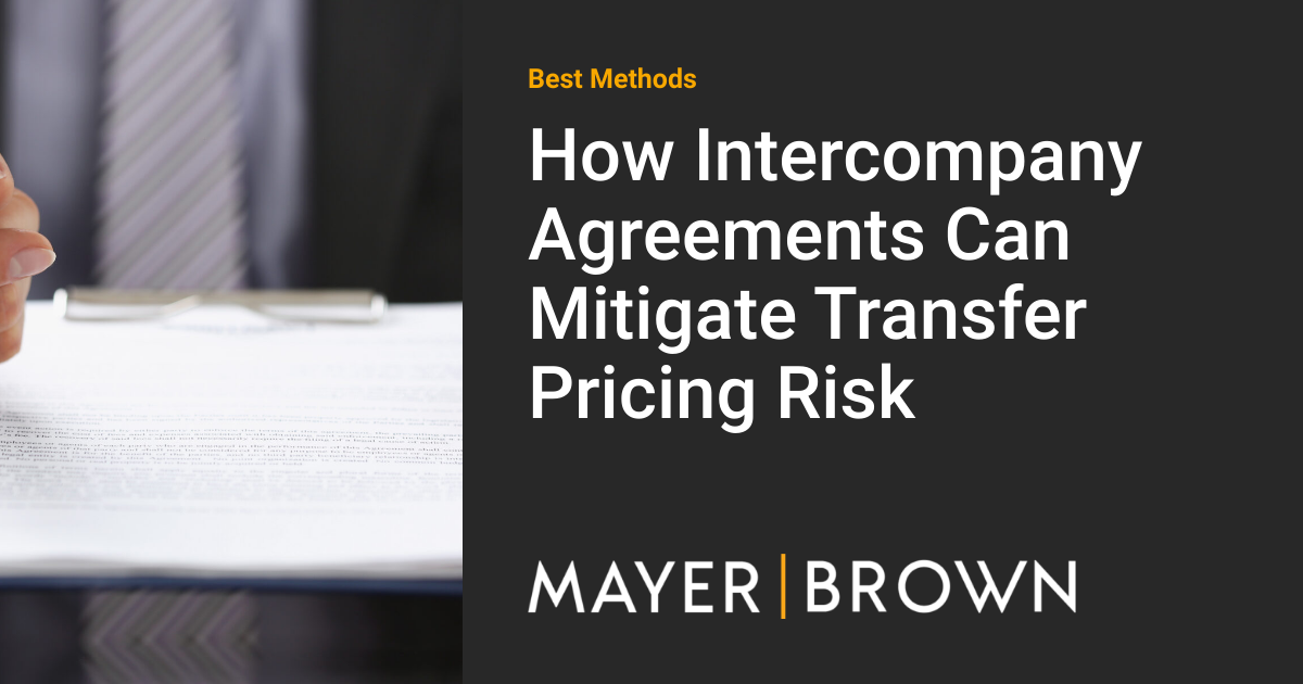 How Intercompany Agreements Can Mitigate Transfer Pricing Risk | Best ...