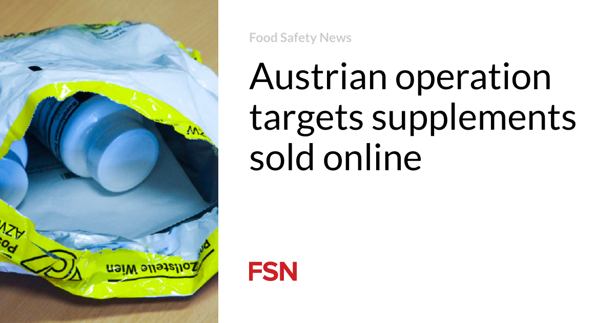 Austrian operation targets supplements sold online | Food Safety News