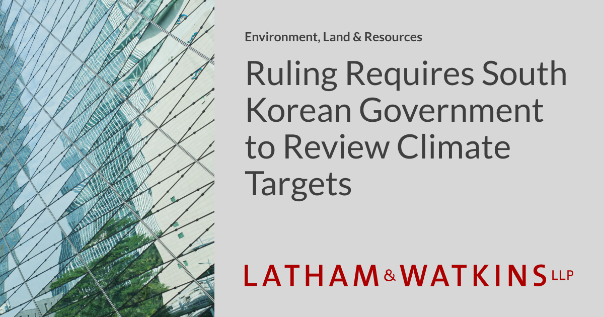 Ruling Requires South Korean Government to Review Climate Targets ...