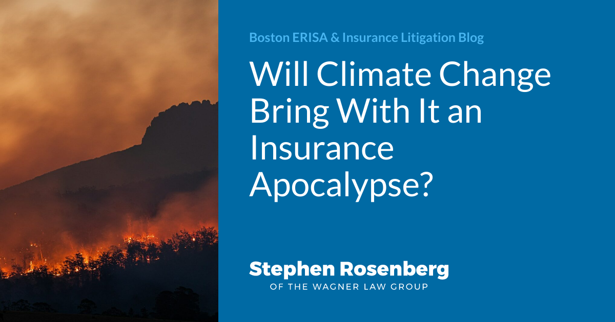 Will Climate Change Bring With It an Insurance Apocalypse? | Boston ...